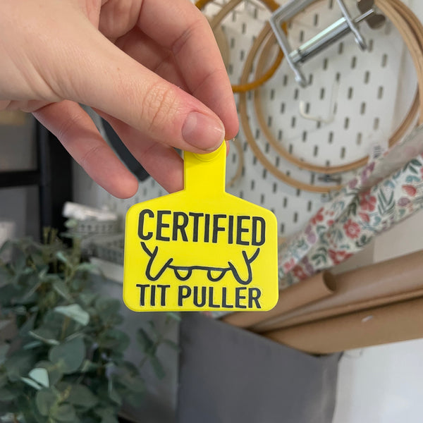 ‘Certified Tit Puller’ Cattle Tag Keyring – AmyStewartArt